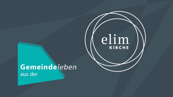 Gemeindeleben | Einblicke in die Elim Kirche | Bibel TV